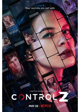 コントロールZ シーズン1 - ドラマ情報・レビュー・評価・あらすじ・動画配信 | Filmarksドラマ