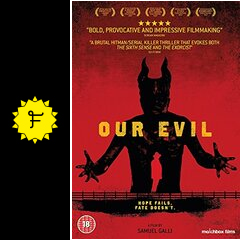 Our Evil（英題） - 映画情報・レビュー・評価・あらすじ | Filmarks映画