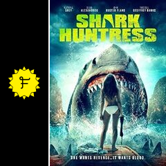 Shark Huntress（原題） - 映画情報・レビュー・評価・あらすじ | Filmarks映画