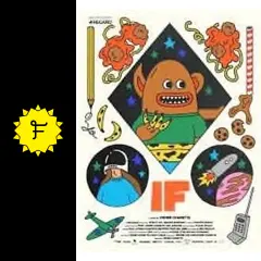 IF - 映画情報・レビュー・評価・あらすじ | Filmarks映画