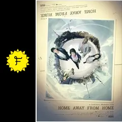 HOME AWAY FROM HOME - ネタバレ・内容・結末 | Filmarks映画