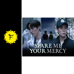 SPARE ME YOUR MERCY - ネタバレ・内容・結末 | Filmarksドラマ