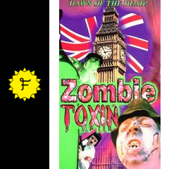 Zombie Toxin（原題） - 映画情報・レビュー・評価・あらすじ | Filmarks映画