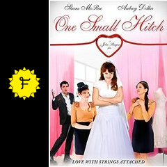 One Small Hitch（原題） - 映画情報・レビュー・評価・あらすじ | Filmarks映画